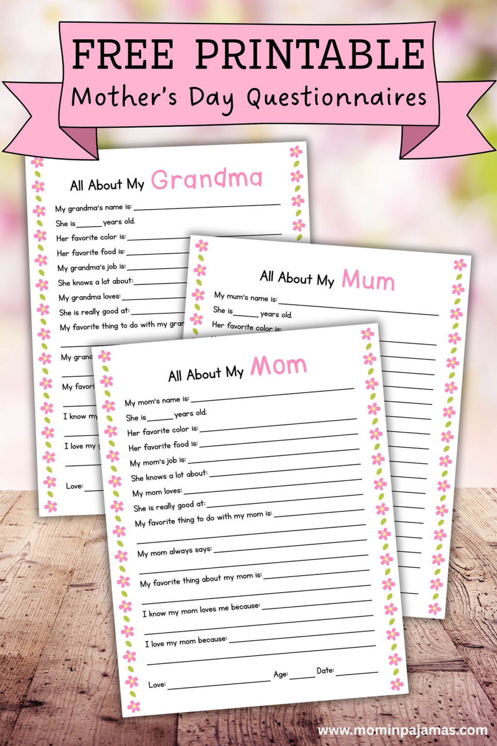 Free Mom & Grandma Questionnaires for Mother's Day - Mom in Pajamas